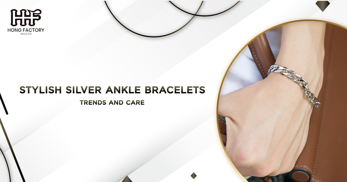 Silver ankle bracelets elegant and versatile accessories