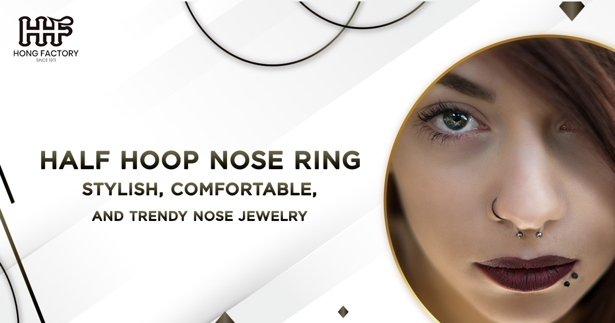 Half Hoop Nose Ring Stylish, Comfortable, and Trendy Nose